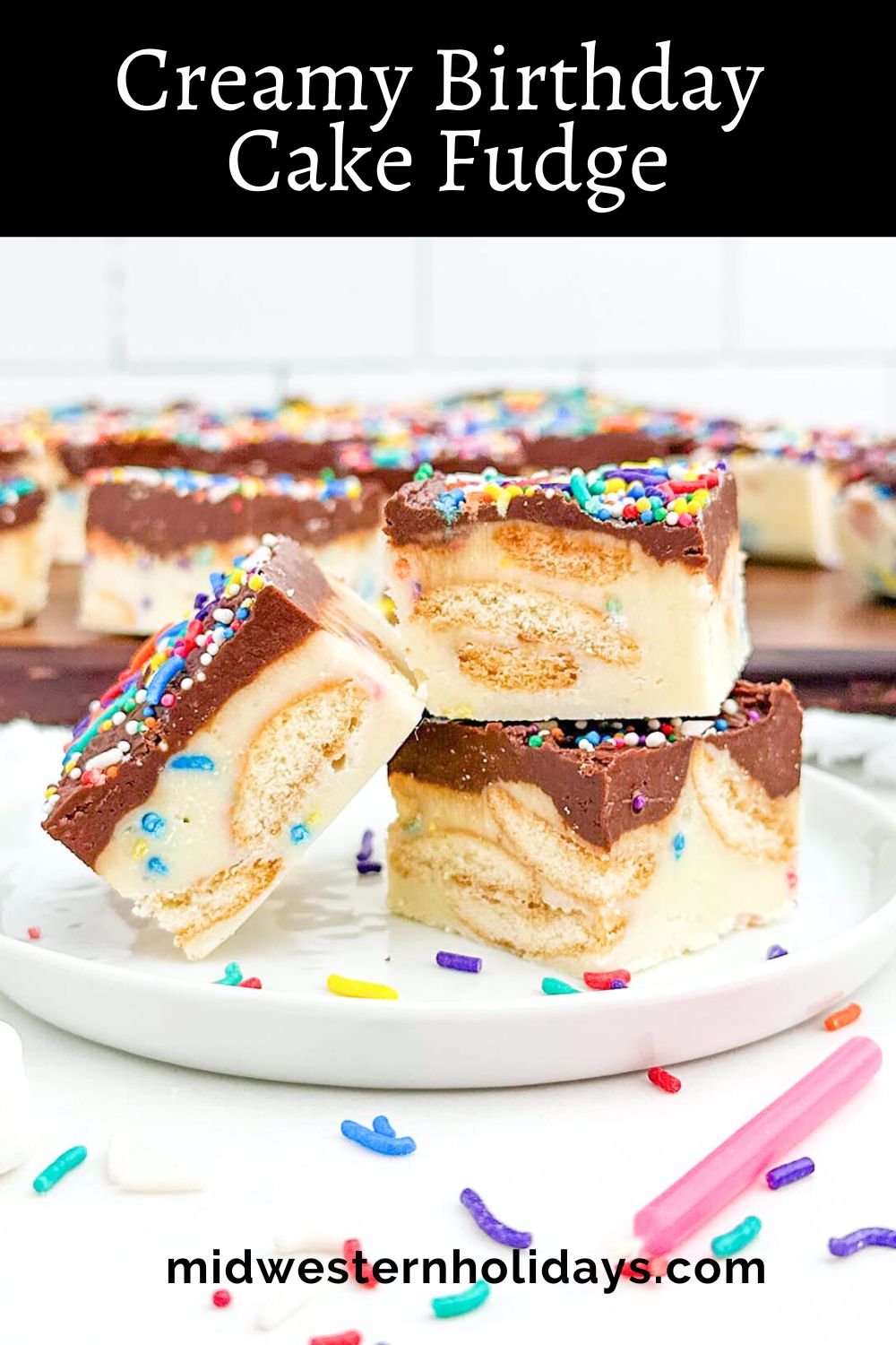 Birthday Cake Fudge - Midwestern Holidays